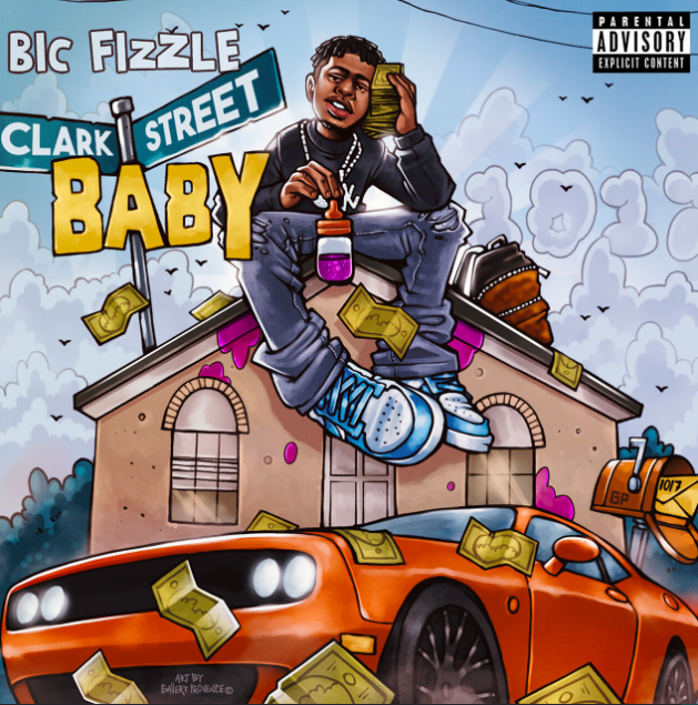 BiC Fizzle "Clark Street Baby" Mixtape