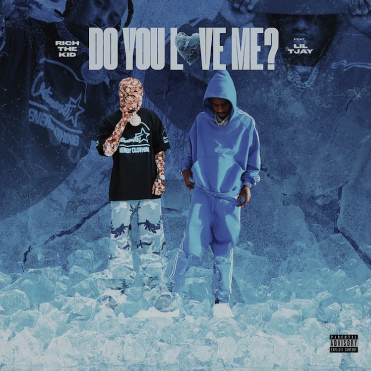 Rich The Kid Recruits Lil Tjay For "Do You Love Me?" Single