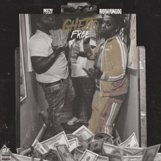 Rio Da Yung OG & Peezy Team Up On "Ghetto Free"