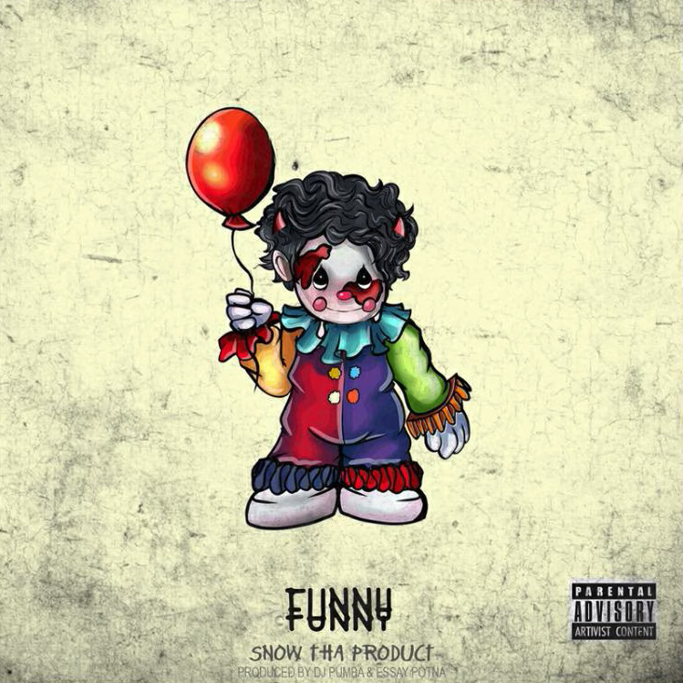 Snow Tha Product Ain't Here For The Clowns On "Funny"