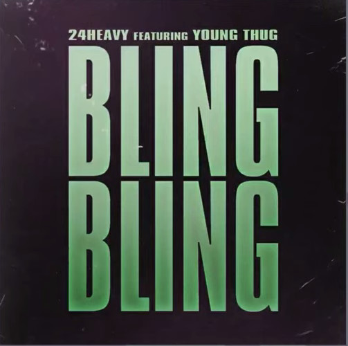 24Heavy & Young Thug Show Off Their ''Bling Bling'' With This New Hit