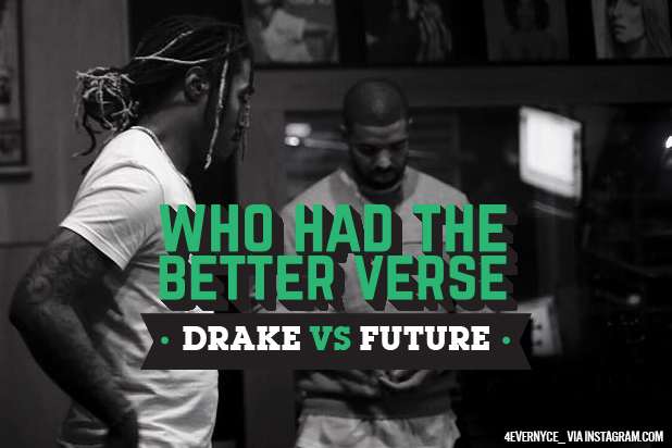 Who Had The Better Verse: Drake Vs. Future