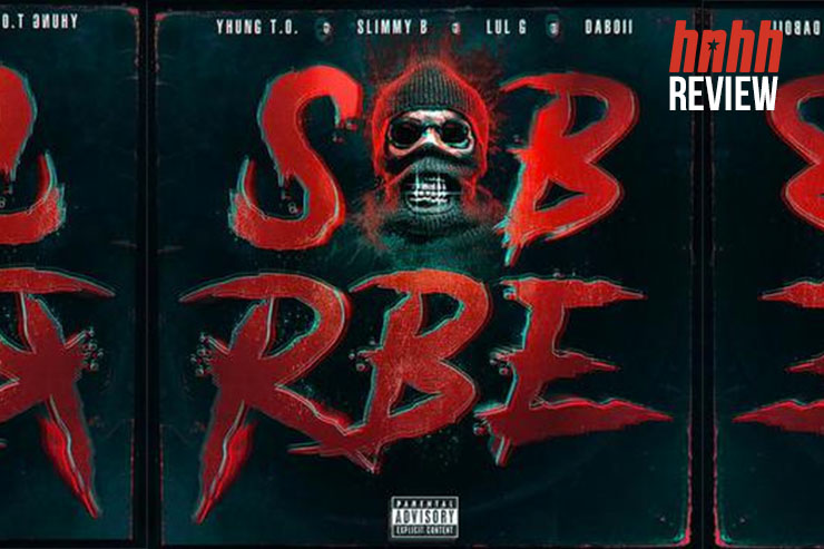 SOB x RBE's "GANGIN" (Review)