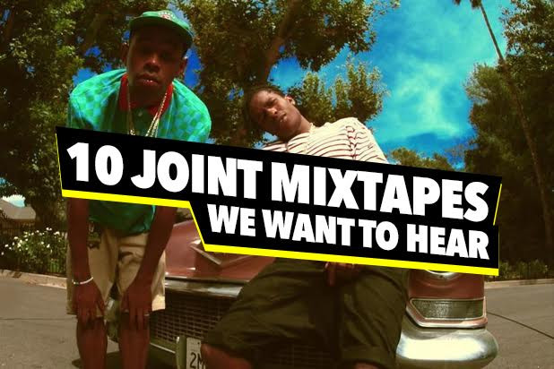 10 Joint Mixtapes We Want To Hear