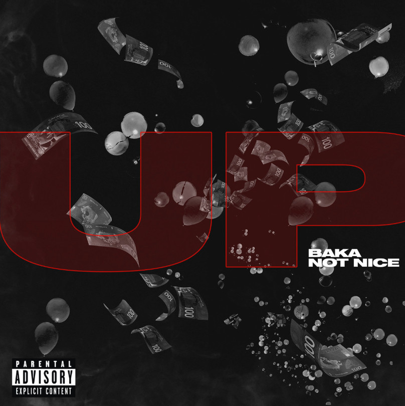 Baka Not Nice Counts It "Up" On His Latest Banger