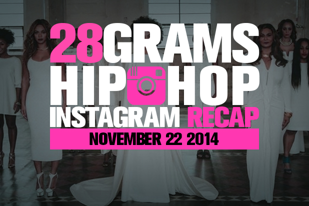 28 Grams: Instagram Recap (Nov. 22)
