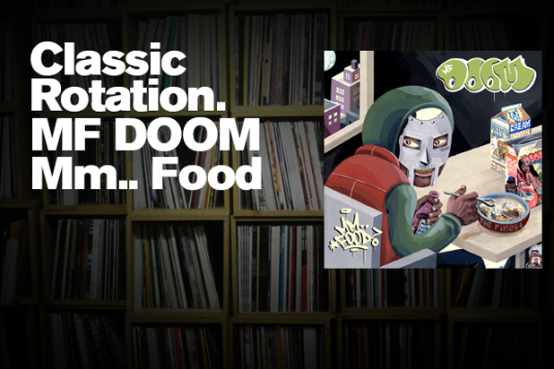 Classic Rotation: MF DOOM's "Mm..Food"
