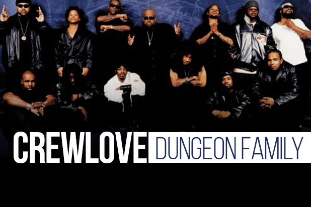 Crew Love: Dungeon Family