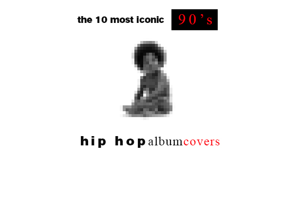 The 10 Most Iconic '90s Hip-Hop Album Covers