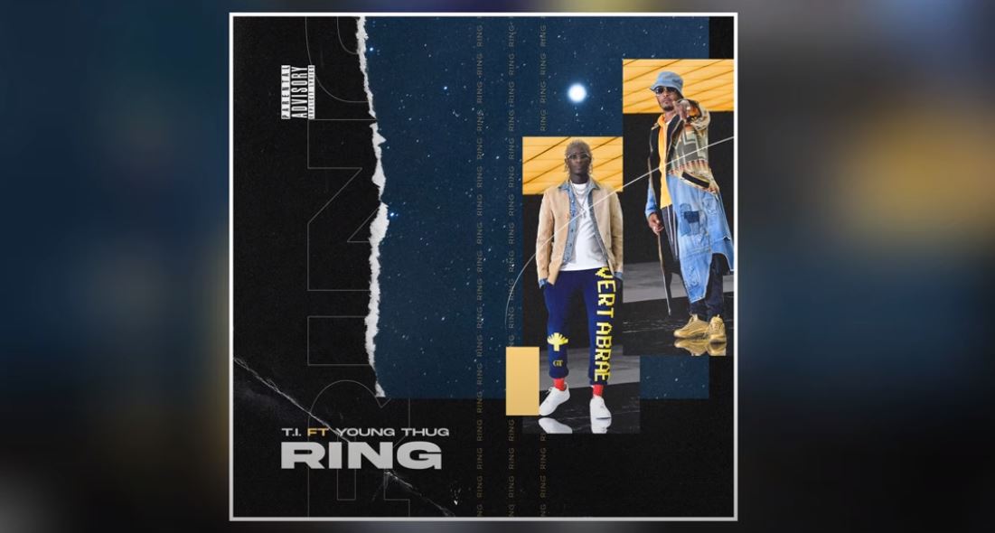 T.I. Declares An "Instant Classic" With Young Thug On "Ring"