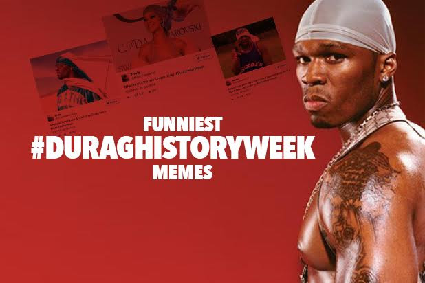Funniest #DuragHistoryWeek Memes