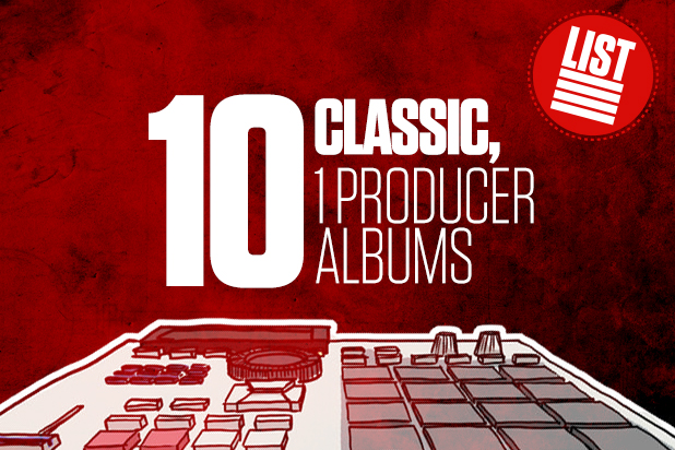 10 Classic, One-Producer Albums