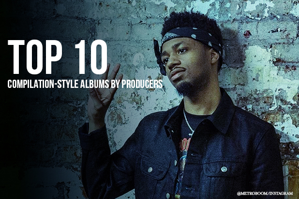 Top 10 Compilation-Style Albums By Producers